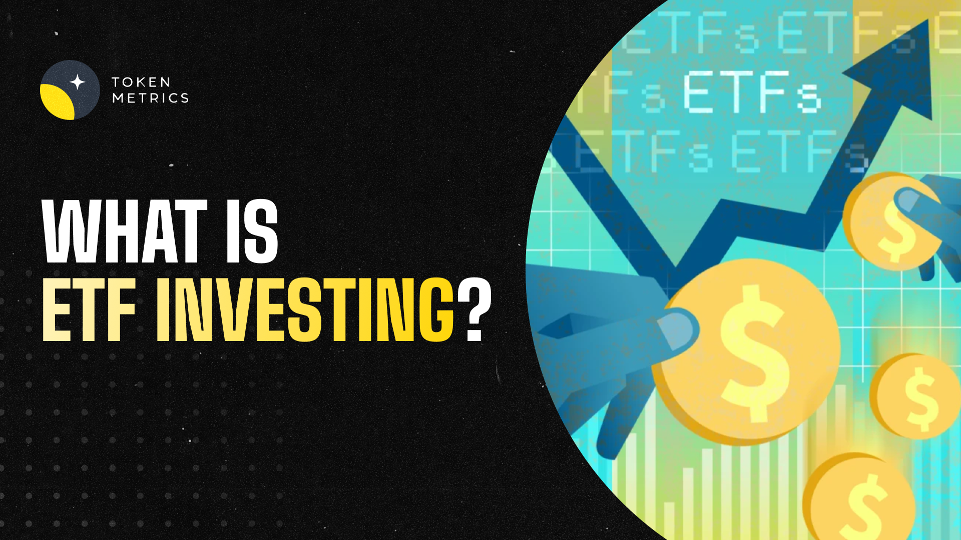 What Is ETF Investing? A Beginner’s Guide for 2025